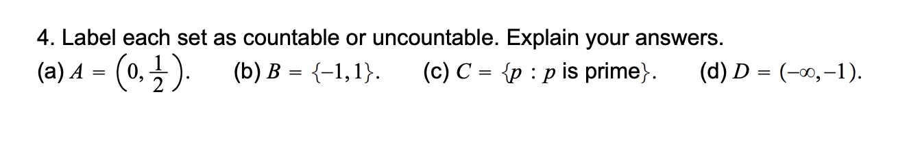 Solved 4. Label each set as countable or uncountable. | Chegg.com
