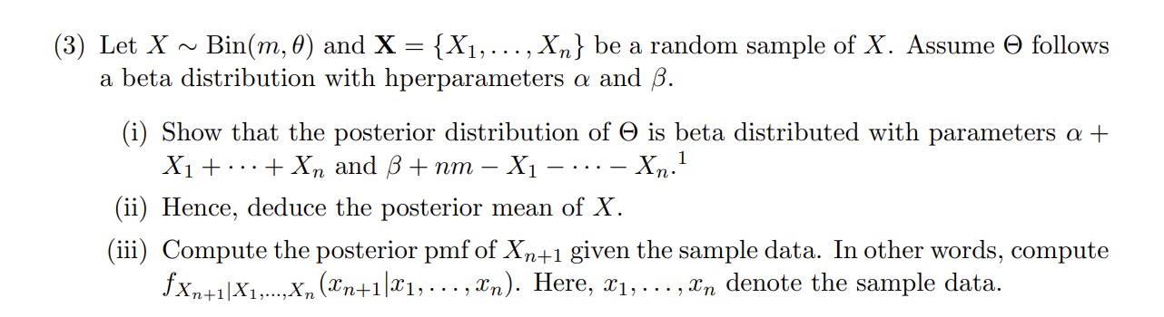 Solved (3) Let X∼Bin(m,θ) and X={X1,…,Xn} be a random sample | Chegg.com