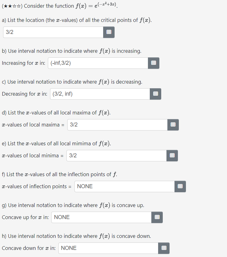 Solved ( ⋆⋆⋆⿻上丨) ) Consider the function f(x)=e(−x2+3x). a) | Chegg.com