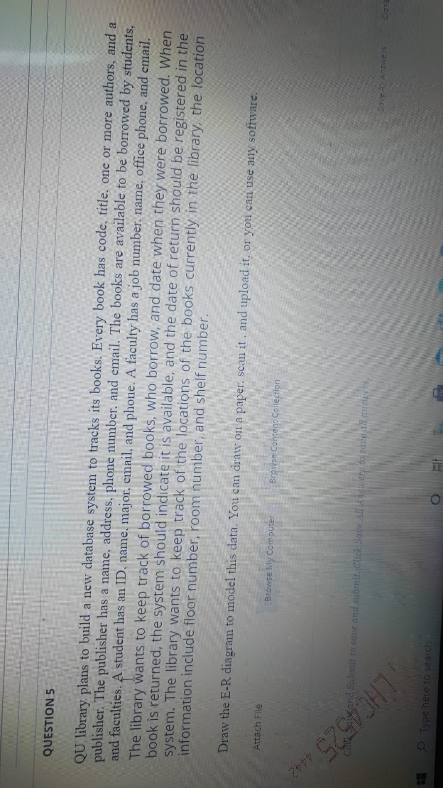 Solved QUESTION 5 QU library plans to build a new database | Chegg.com