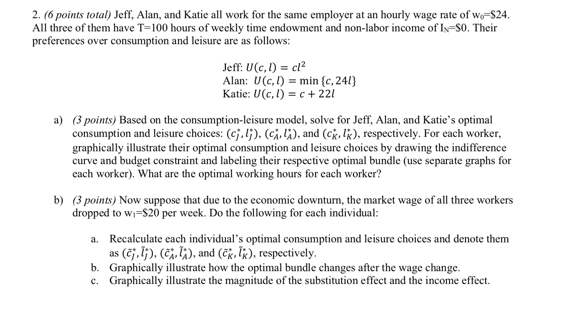 Solved (6 ﻿points total) ﻿Jeff, Alan, and Katie all work for | Chegg.com