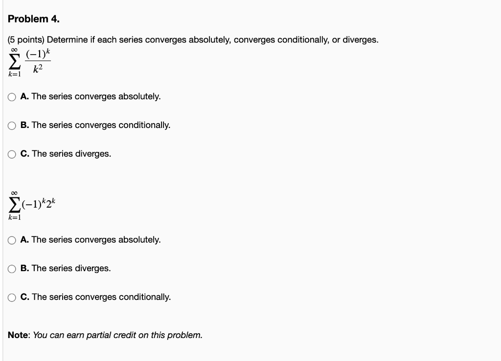 Solved Problem 4. (5 points) Determine if each series | Chegg.com