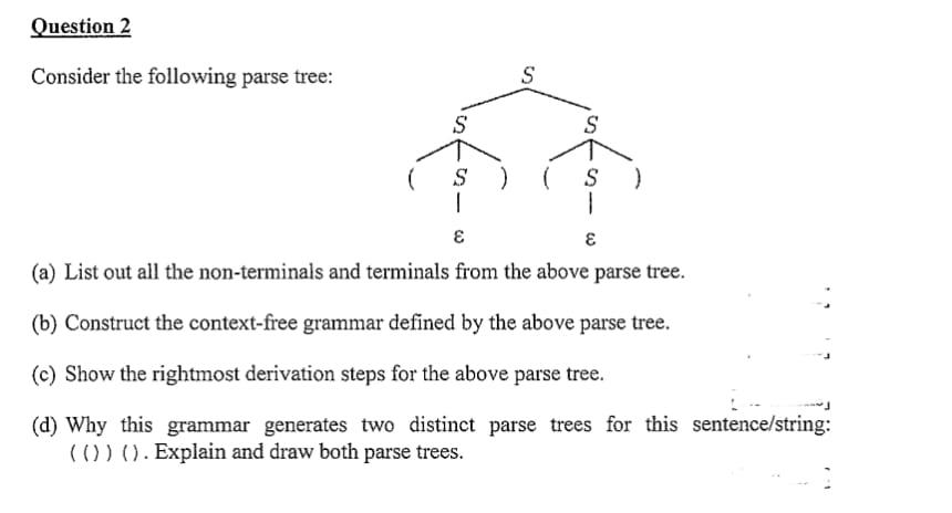 Solved Consider the following parse tree: (a) List out all | Chegg.com Solved Consider the following parse tree: (a) List out all | Chegg.com