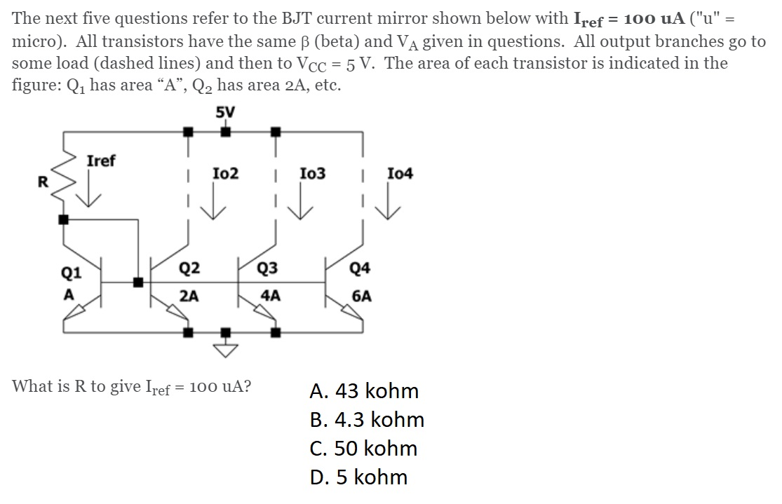Solved The next five questions refer to the BJT current | Chegg.com