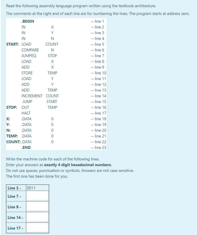 Solved Read the following assembly language program written | Chegg.com