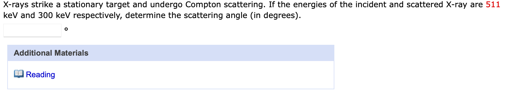 Solved X-rays strike a stationary target and undergo Compton | Chegg.com