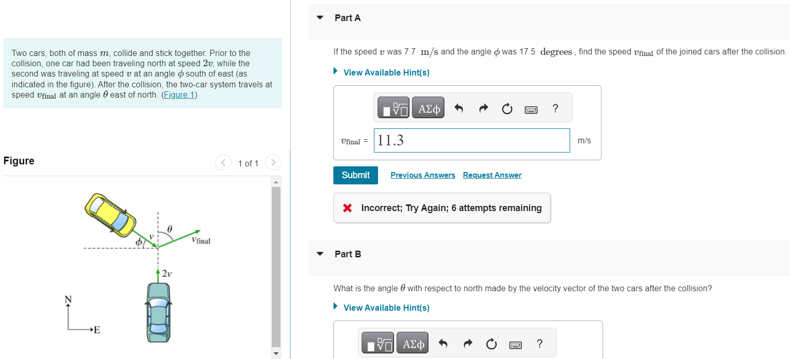Solved Two cars, both of mass m, collide and stick together. | Chegg.com