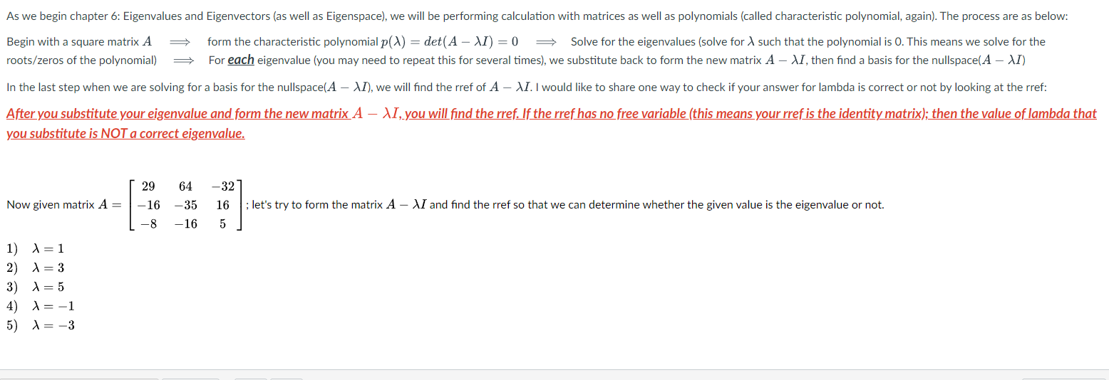 Solved you substitute is NOT a correct eigenvalue. Now given | Chegg.com