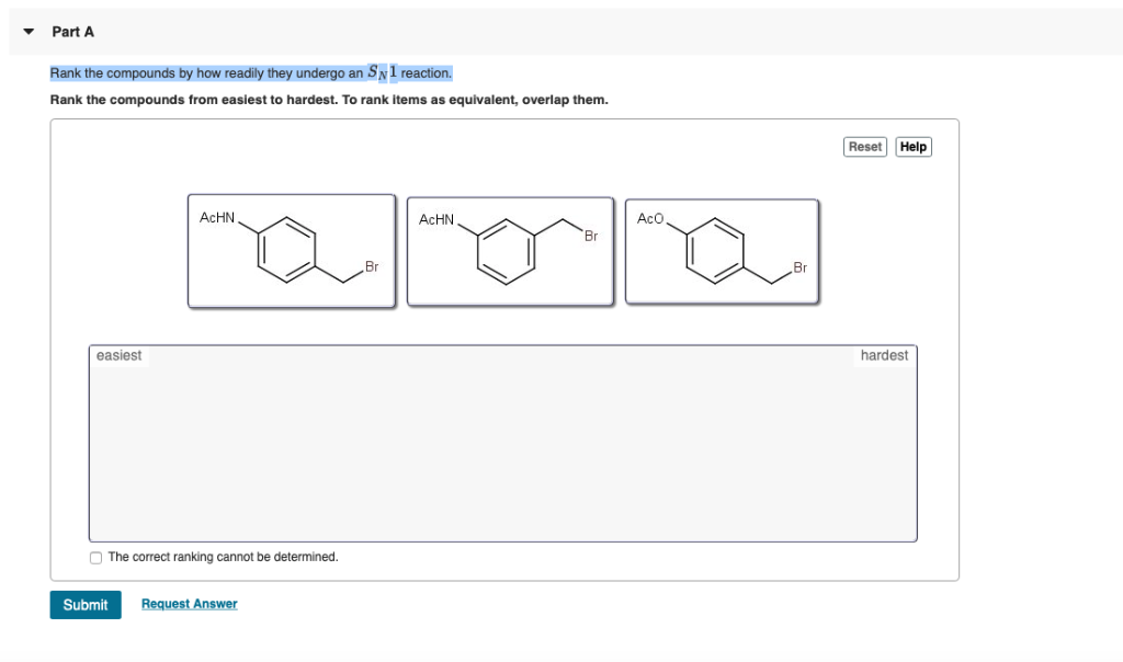 Solved PartA Rank the compounds by how readily they undergo | Chegg.com Solved PartA Rank the compounds by how readily they undergo | Chegg.com