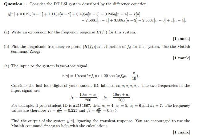Solved Question 1. Consider the DT LSI system described by | Chegg.com
