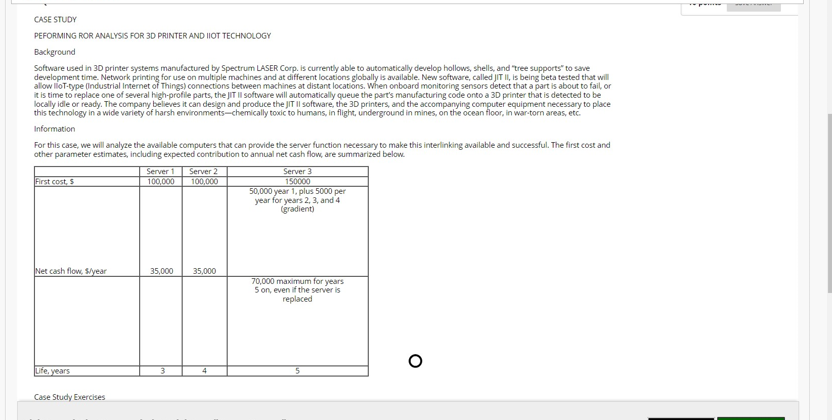 Solved CASE STUDY PEFORMING ROR ANALYSIS FOR 3D PRINTER AND | Chegg.com