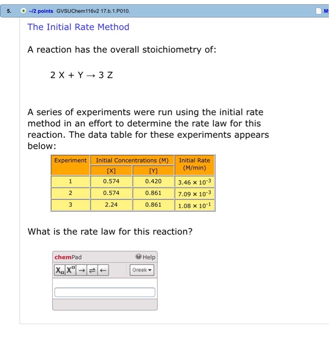 Solved 5. -2 points GVSUChem116v2 17.b.1.P010 The Initial | Chegg.com