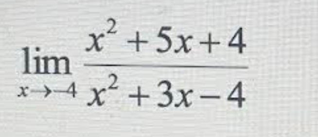 Solved limx→−4x2+3x−4x2+5x+4 | Chegg.com