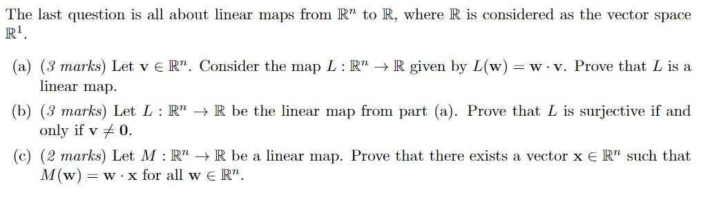 Solved The last question is all about linear maps from R" to | Chegg.com