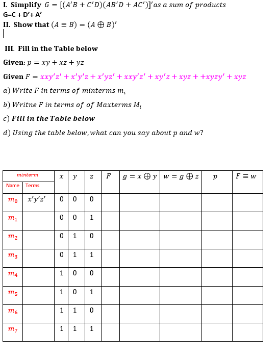 Solved I. Simplify G=[(A′B+C′D)(AB′D+AC′)]′ as a sum of | Chegg.com