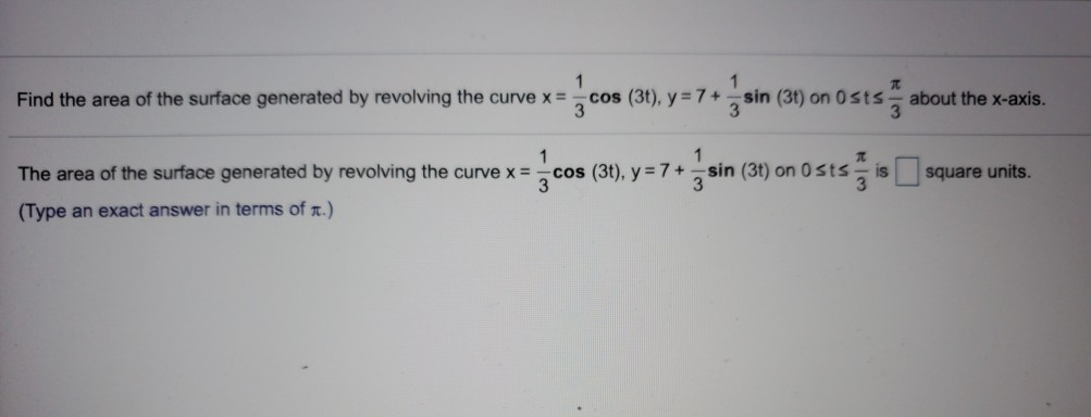 Solved 1 cos (3t), y 7+sin (3t) on 0sts Find the area of the | Chegg.com