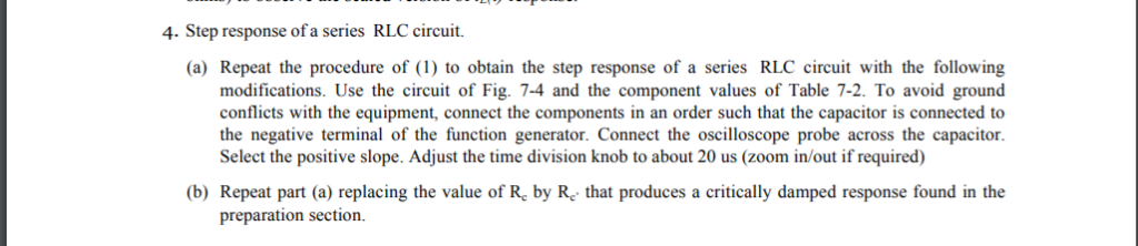 Solved Step response of a series RLC circuit: (a) Consider | Chegg.com
