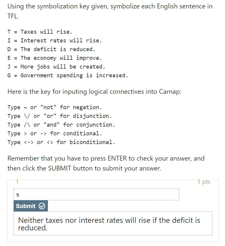 Solved Using The Symbolization Key Given Symbolize Each