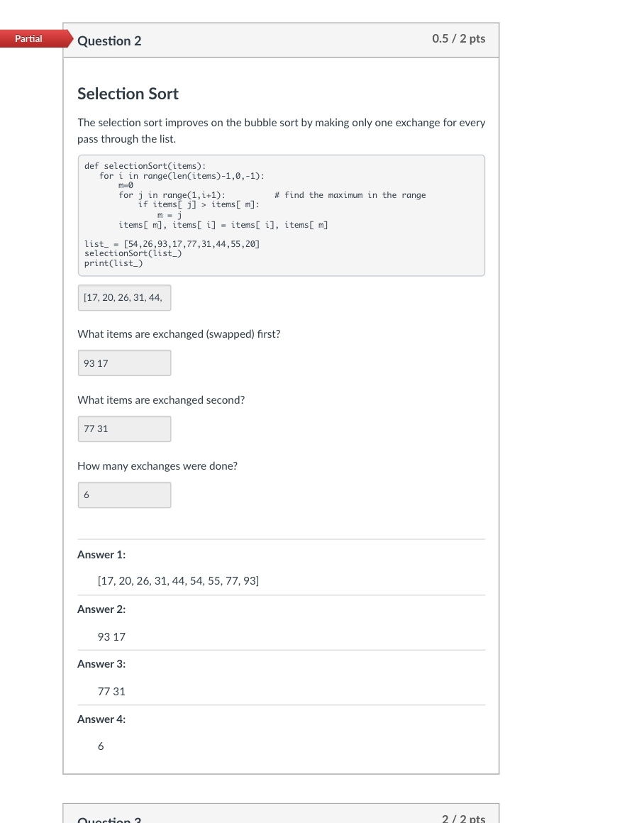 Solved def selectionSort(items): for i in | Chegg.com