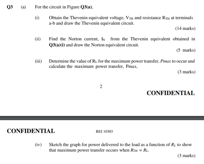 Solved Q3 (a) For the circuit in Figure Q3(a), (i) Obtain | Chegg.com