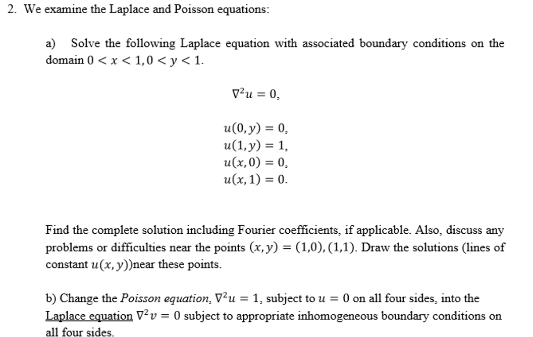 Solved 2. We examine the Laplace and Poisson equations: a) | Chegg.com
