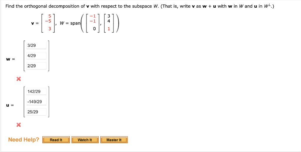 Solved Find the orthogonal decomposition of v with respect | Chegg.com