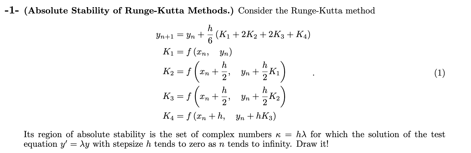 -1- (Absolute Stability of Runge-Kutta Methods.) | Chegg.com
