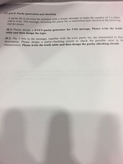 Solved (12 pts) 8. Parity generation and checking A parity | Chegg.com