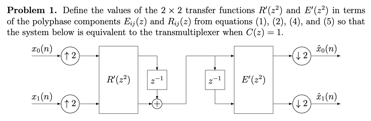Problem 1. Define the values of the 2 x 2 transfer | Chegg.com