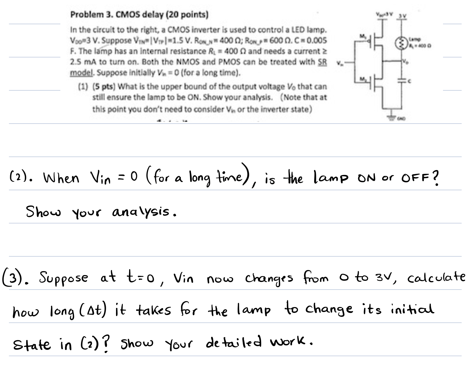 Problem 3. ﻿CMOS delay (20 ﻿points)In ﻿the circuit to | Chegg.com