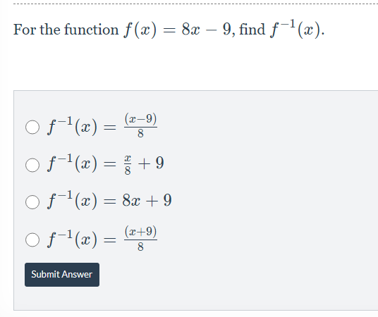 Solved he function f(x)=8x−9 | Chegg.com