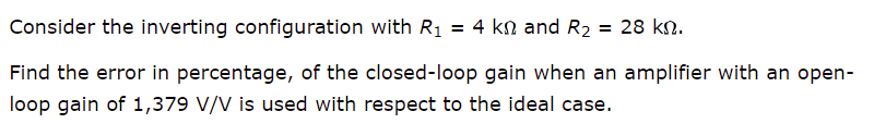 Solved Consider the inverting configuration with R1=4kΩ and | Chegg.com