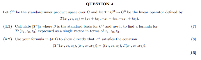 Solved → QUESTION 4 Let C3 be the standard inner product | Chegg.com