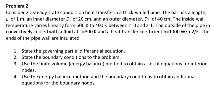 Problem 2 Consider 2d Steady State Conduction Heat