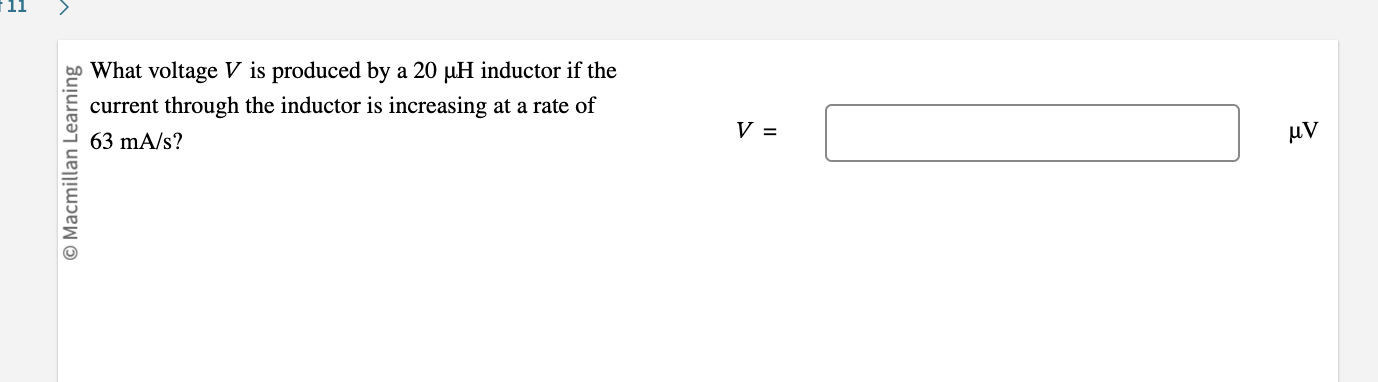 Solved ?(\infty 0) What voltage V is produced by a 20\mu H i | Chegg.com