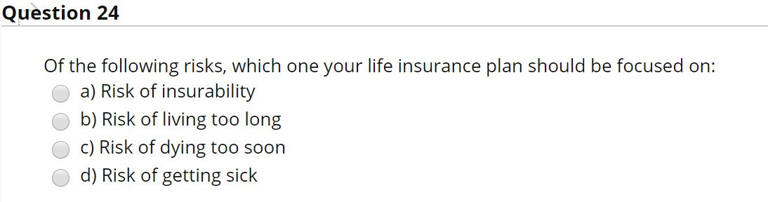 Solved Question 24 Of the following risks, which one your | Chegg.com