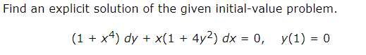 Solved Find an explicit solution of the given initial-value | Chegg.com