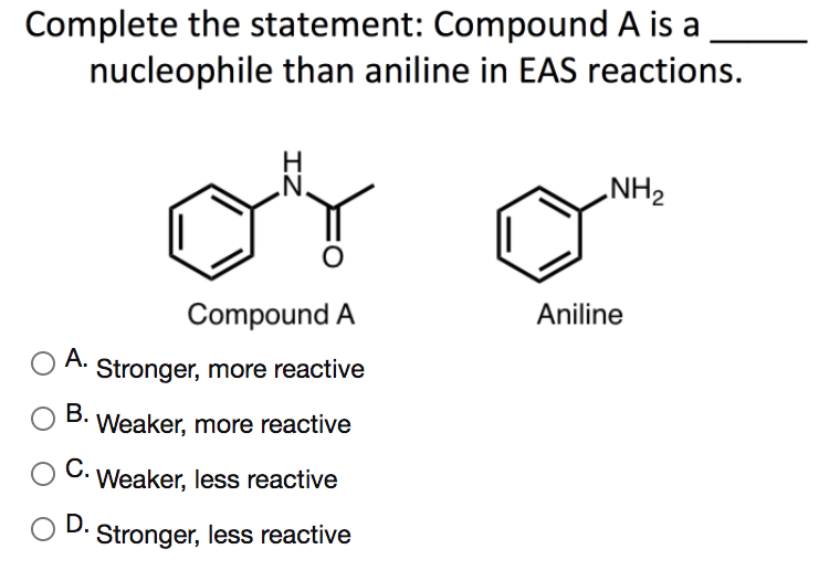 Solved Complete the statement: Compound A is a nucleophile | Chegg.com