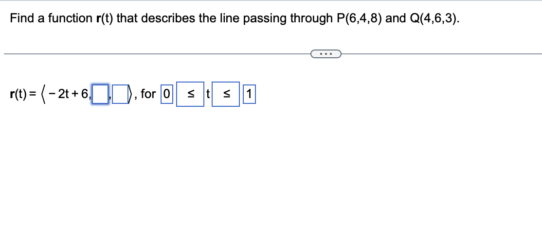Solved Find a function r(t) that describes the line passing | Chegg.com