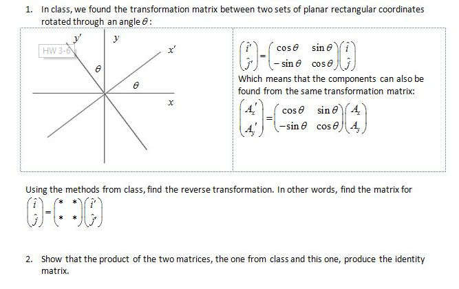 Solved In Class We Found The Transformation Matrix Between
