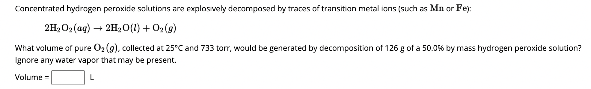 Solved Concentrated hydrogen peroxide solutions are | Chegg.com