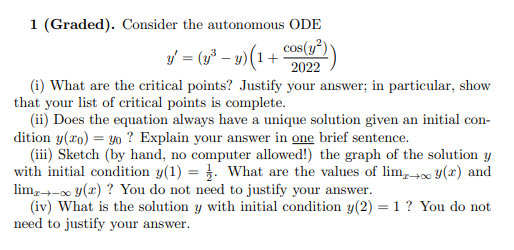 Solved 1 (Graded). Consider the autonomous ODE | Chegg.com
