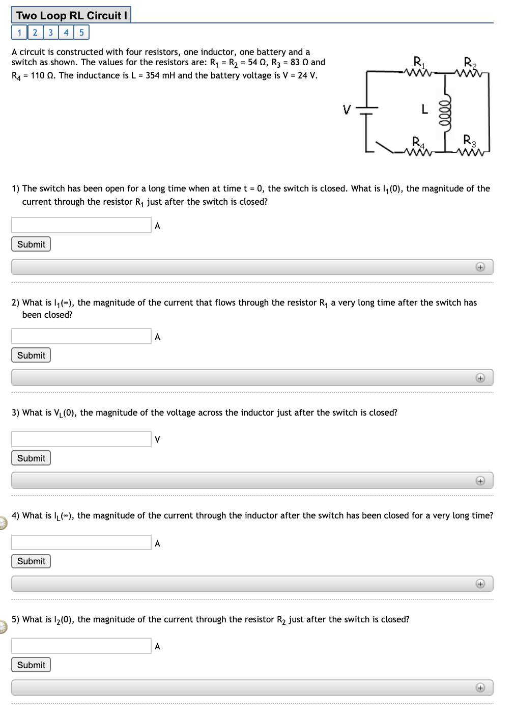 Solved Two Loop RL Circuit 1 2 3 4 5 A circuit is | Chegg.com