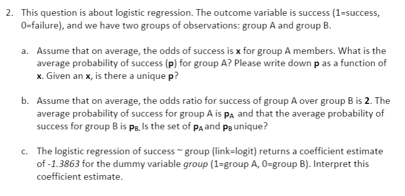 Solved 2. This question is about logistic regression. The | Chegg.com