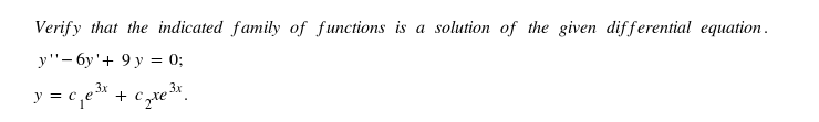 Solved Verify that the indicated family of functions is a | Chegg.com