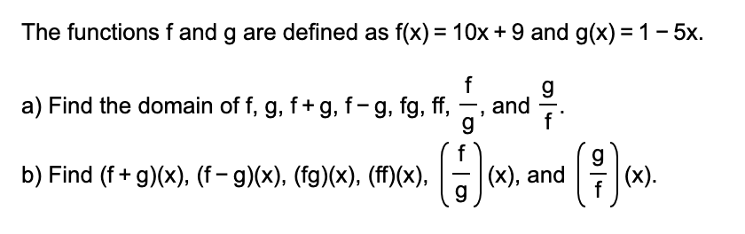 Solved The functions f and g are defined as f(x)=10x+9 and | Chegg.com