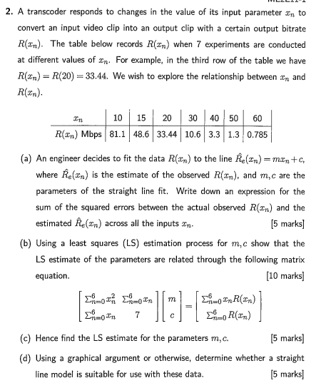 Solved 2. A transcoder responds to changes in the value of | Chegg.com