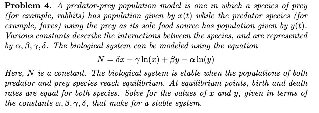 Solved Problem 4. A predator-prey population model is one in | Chegg.com