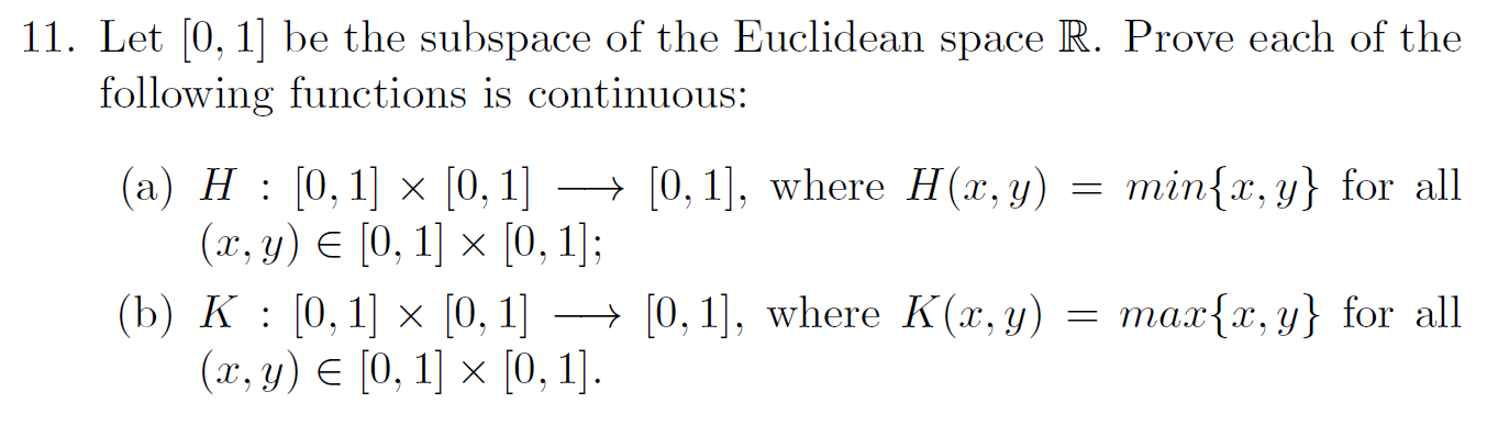 Solved 11. Let [0, 1] be the subspace of the Euclidean space | Chegg.com