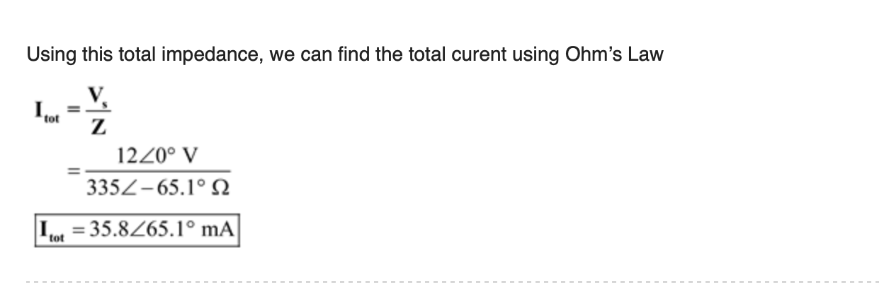 Solved Using this total impedance, we can find the total | Chegg.com